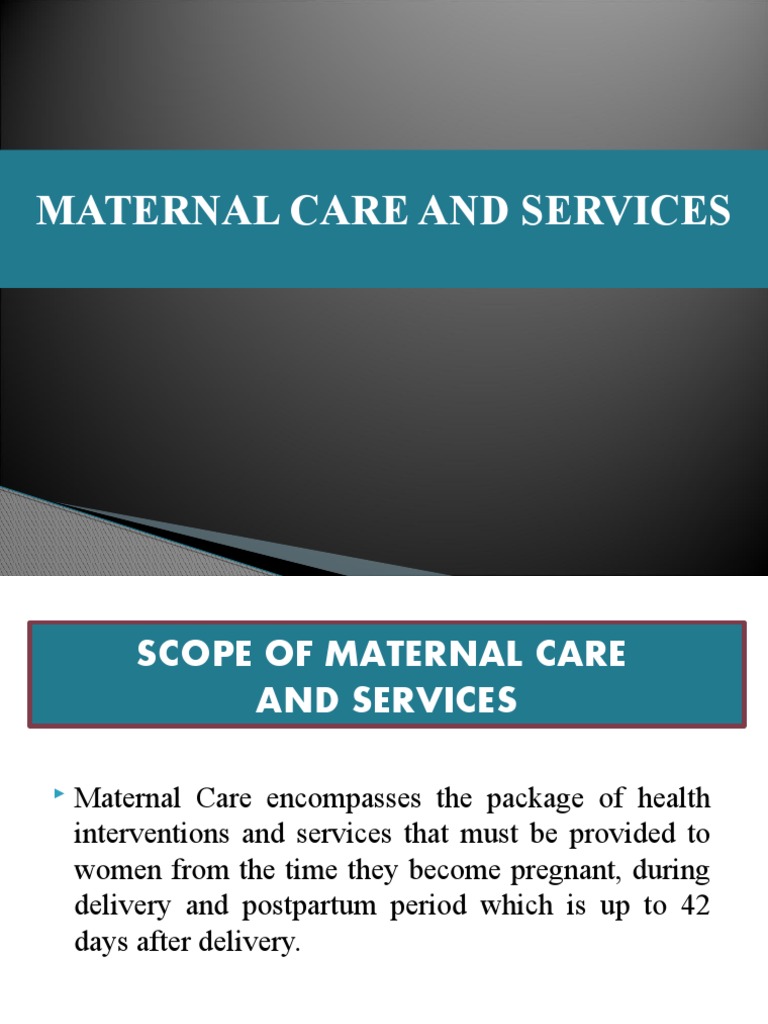 Comprehensive Maternal Care Services Guide | PDF | Childbirth ...