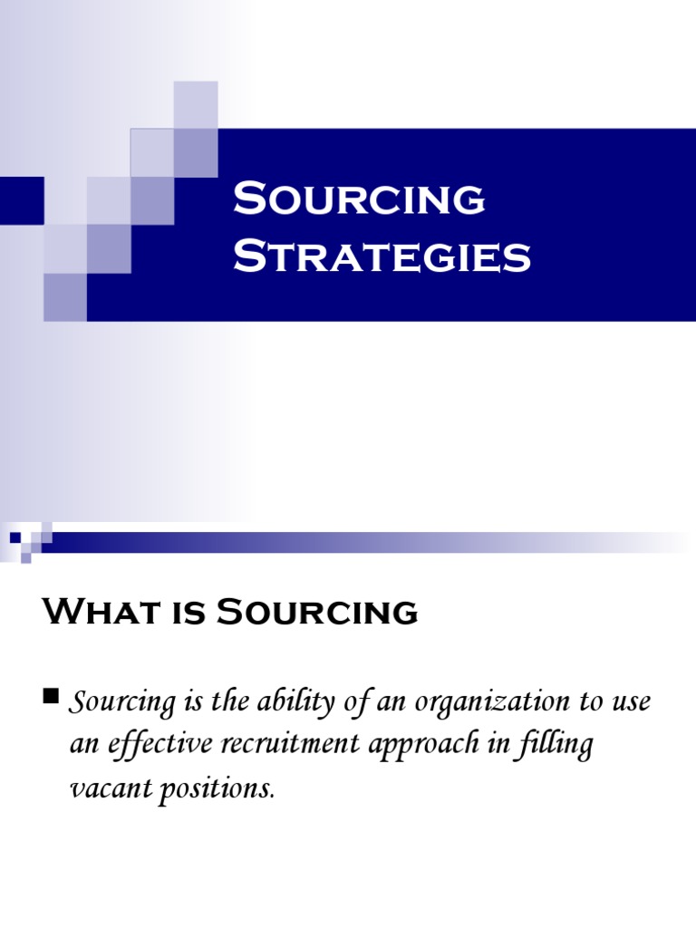 Sourcing Strategies | PDF | Recruitment | Employment