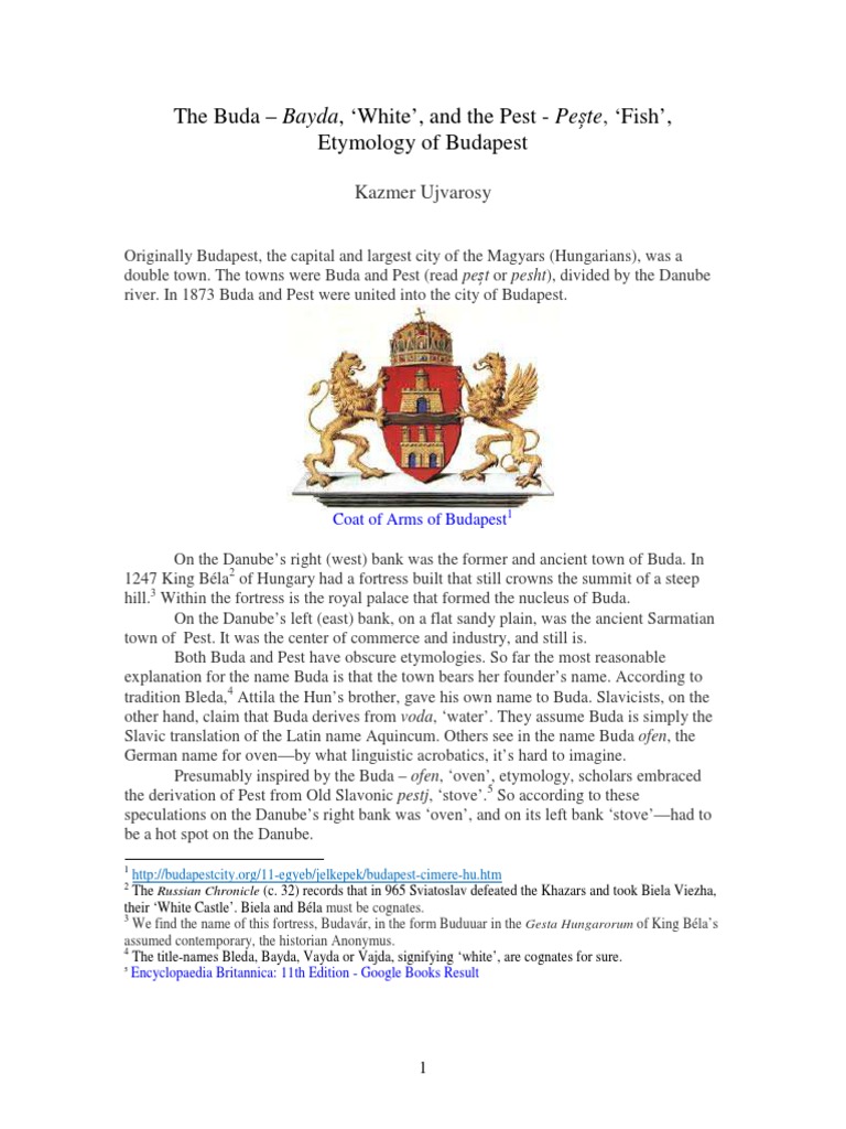The Buda - Bayda, White', and The Pest - Pește Fish', Etymology of ...