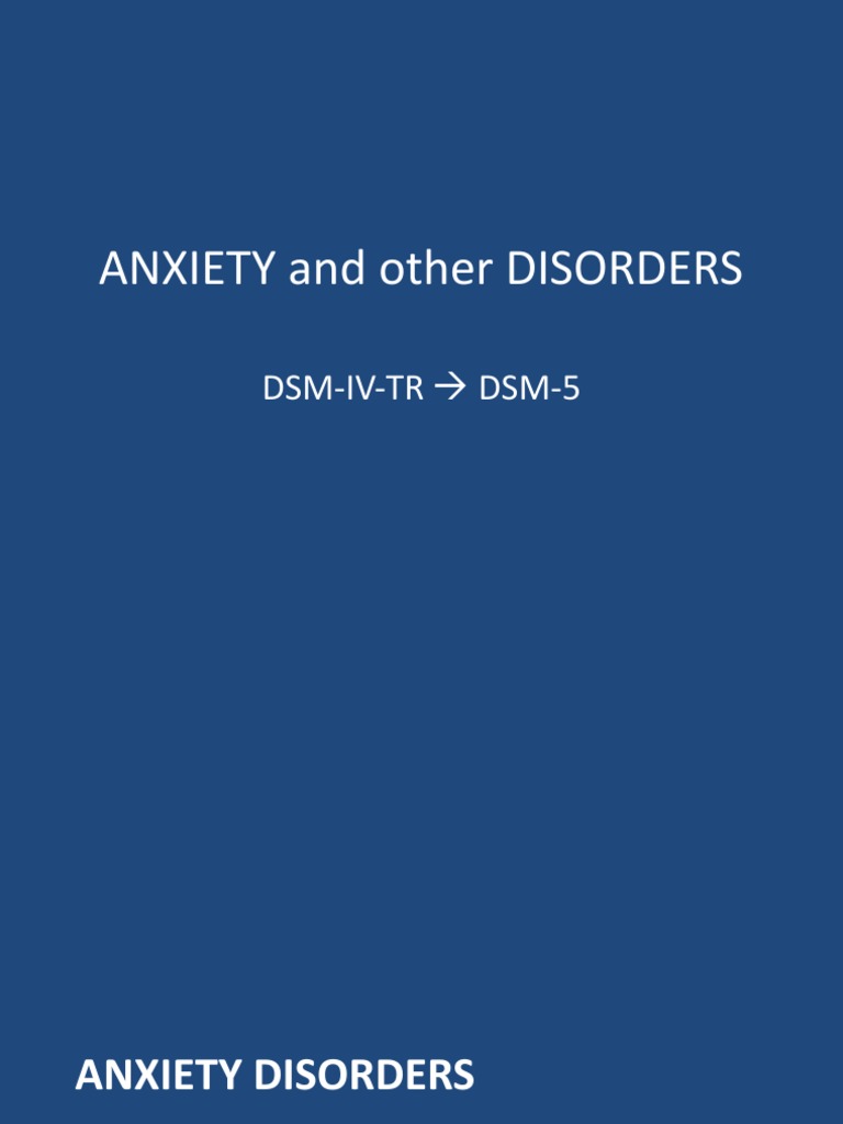 Overview of Anxiety Disorders DSM-5 | PDF | Anxiety Disorder | Agoraphobia