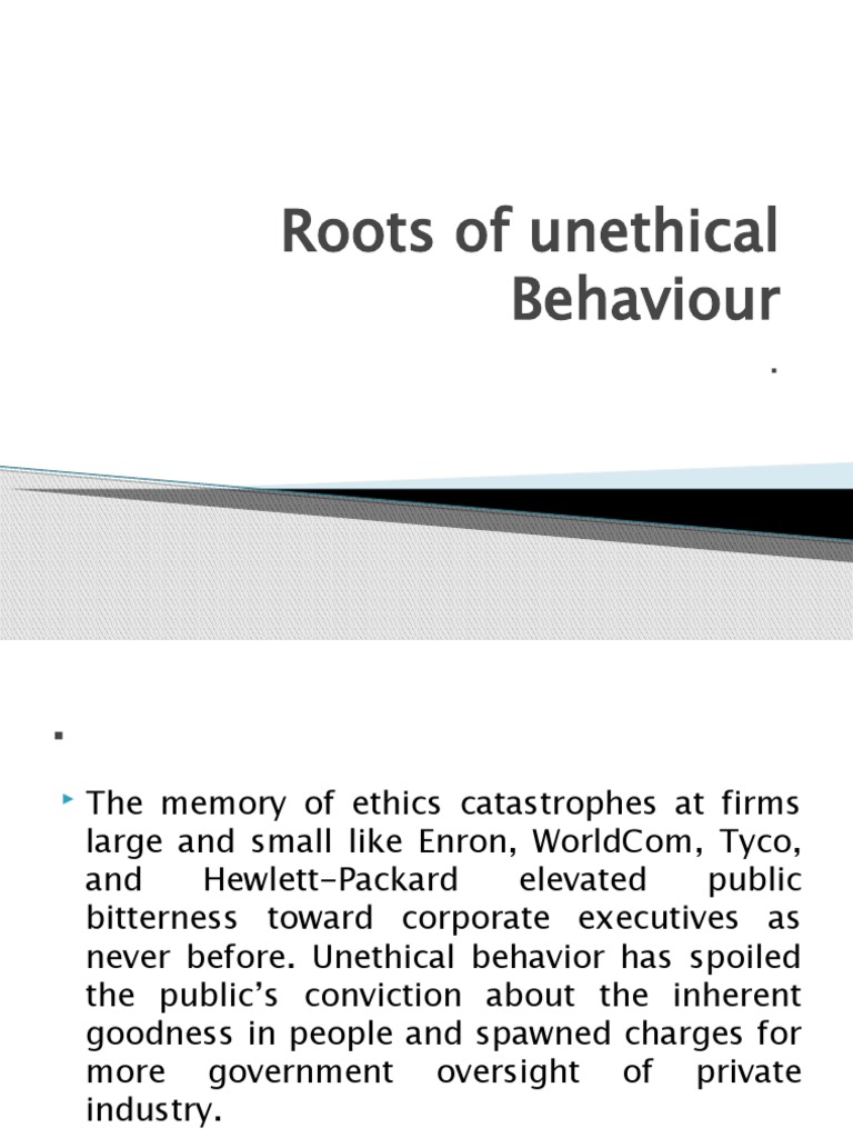 Causes of Unethical Behavior in Business | PDF
