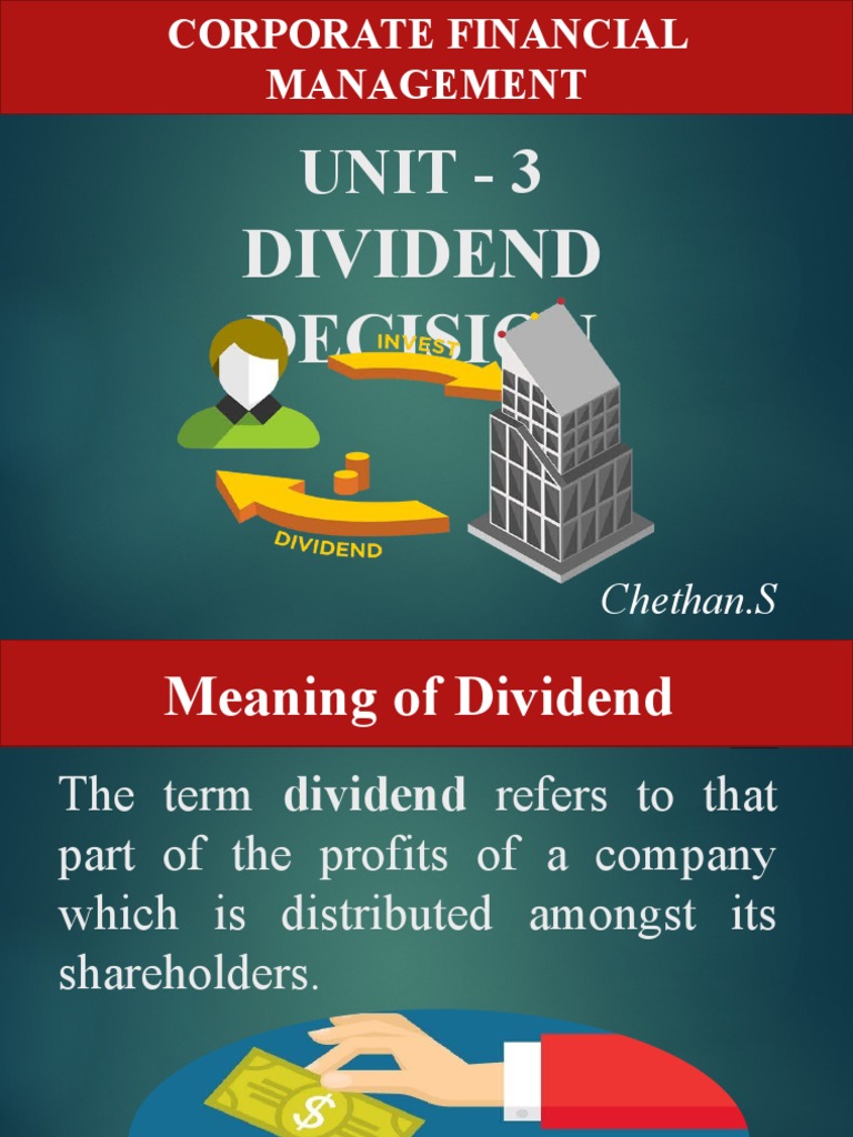 Unit - 3: Dividend Decision | PDF | Dividend | Stocks