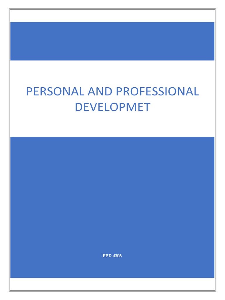 Personal and Professional Development Insights | PDF | Personal ...