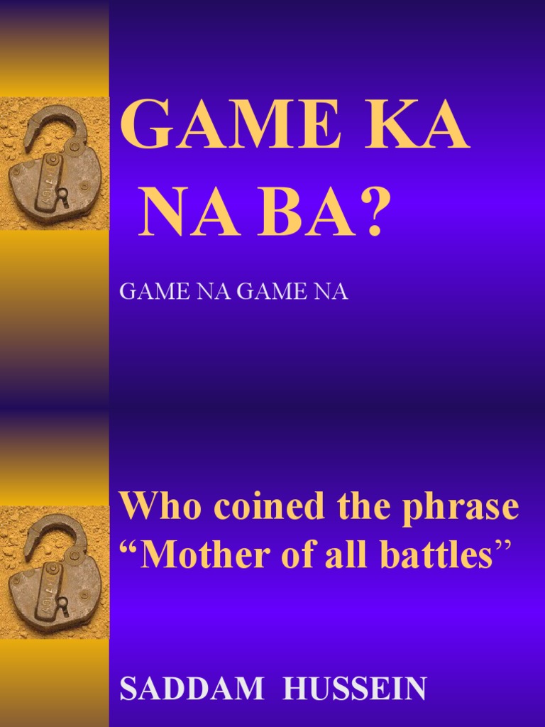 Game Ka Na Ba | PDF