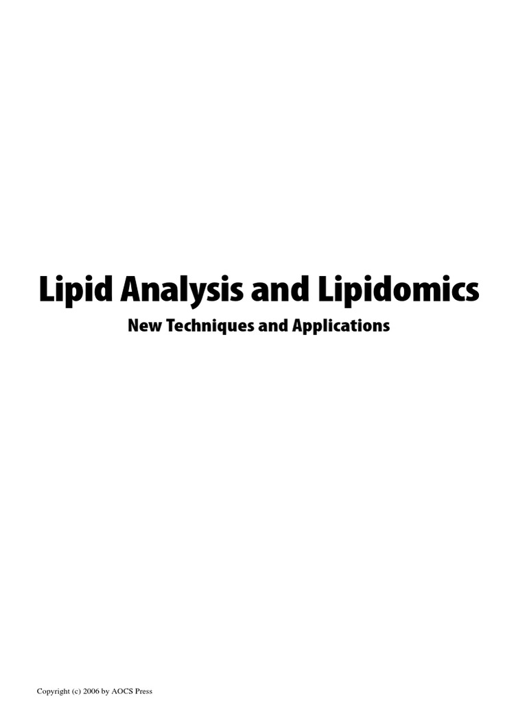 Lipid Analysis and Lipidomics - New Techniques and Applications ...