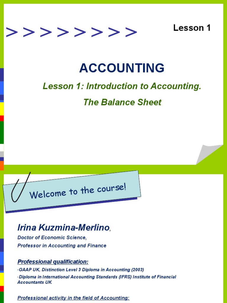 Accounting: Lesson 1: Introduction To Accounting. The Balance Sheet | PDF