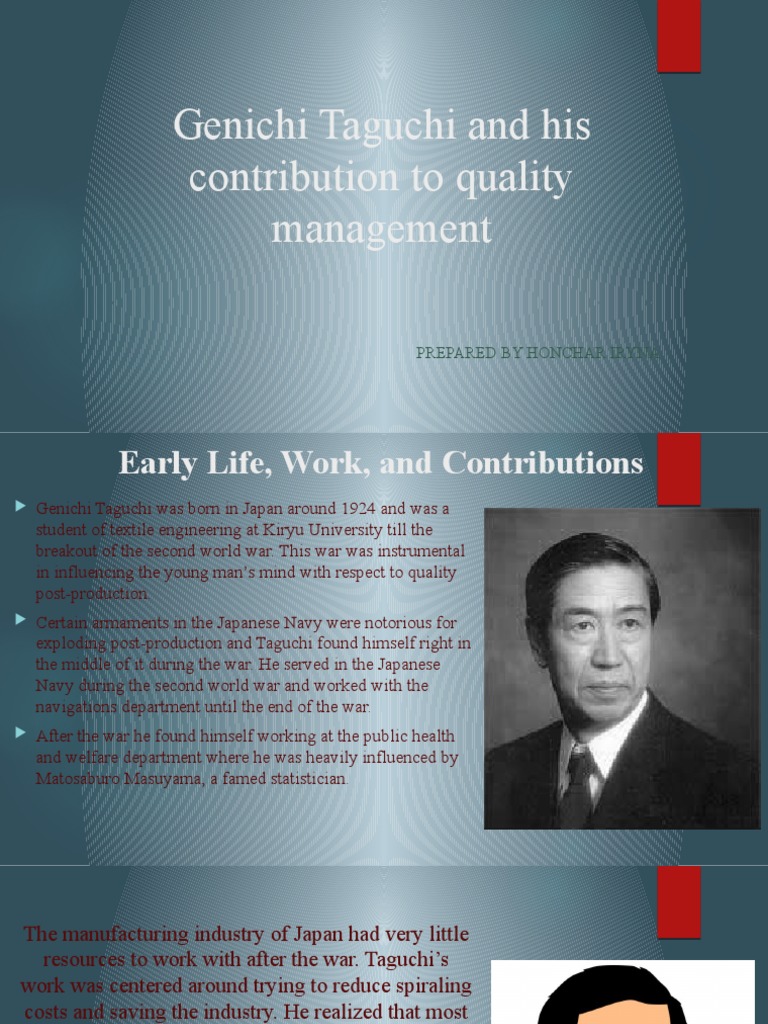 Genichi Taguchi and His Contribution To Quality Management: Prepared by ...