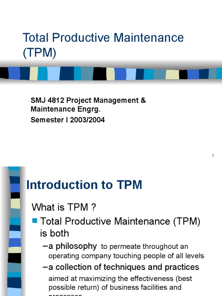 TPM Simple PPT To Achieve | PDF | Production And Manufacturing ...
