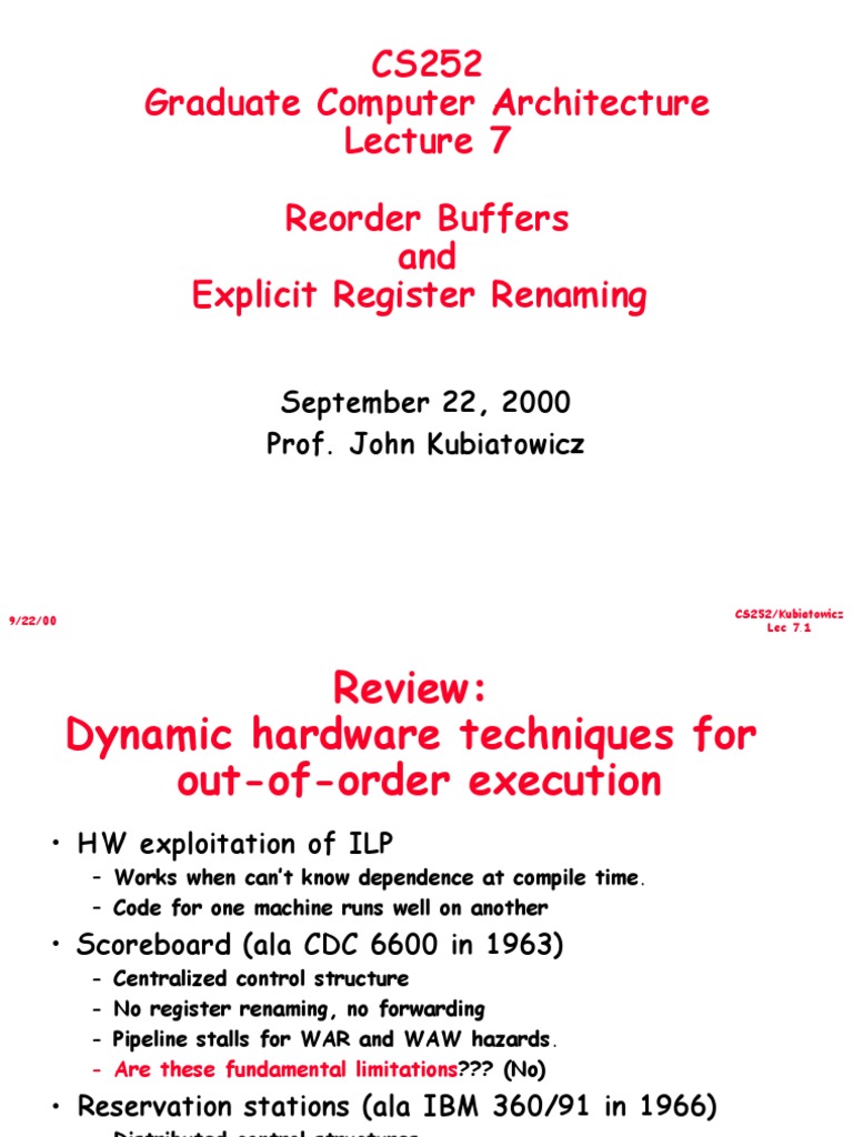 CS252 Graduate Computer Architecture Reorder Buffers and Explicit ...