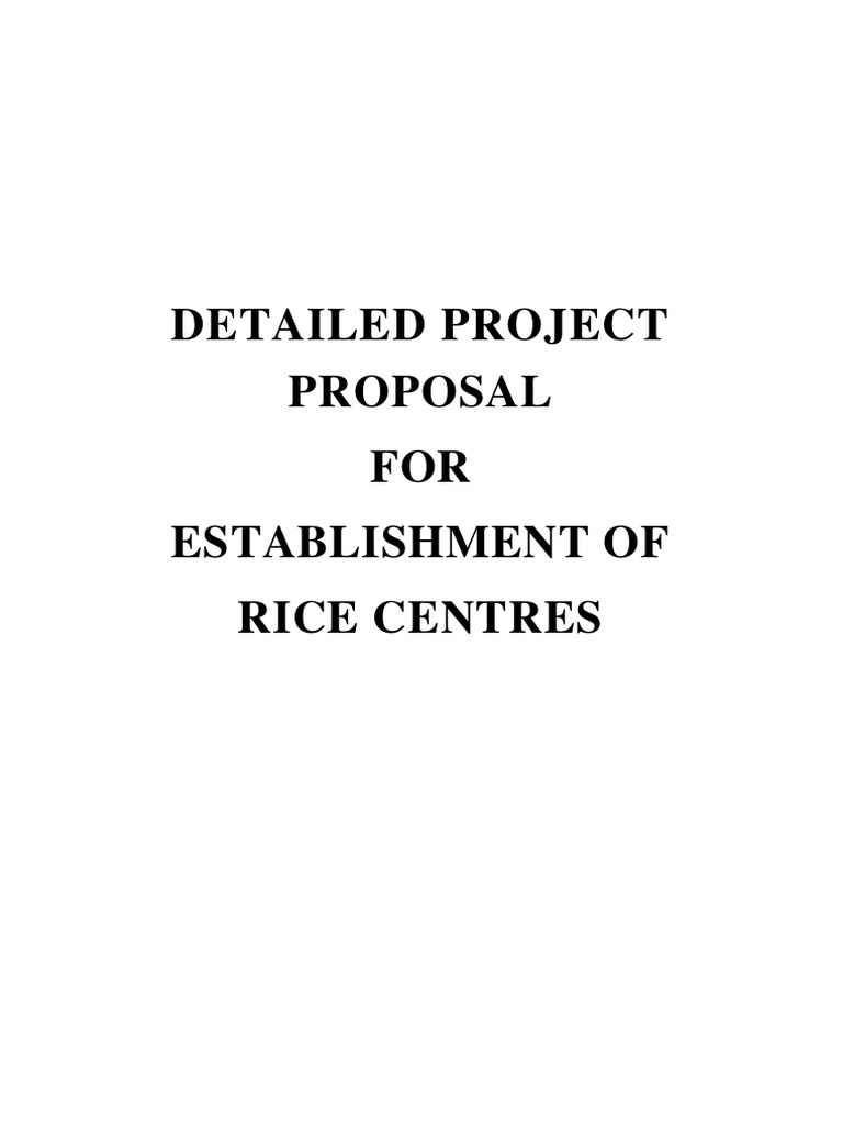 Detailed Project Proposal FOR Establishment of Rice Centres | PDF ...