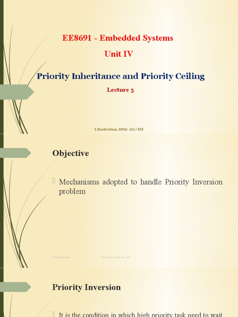EE8691 - Embedded Systems Unit IV: Priority Inheritance and Priority Ceiling | PDF | Concurrent ...