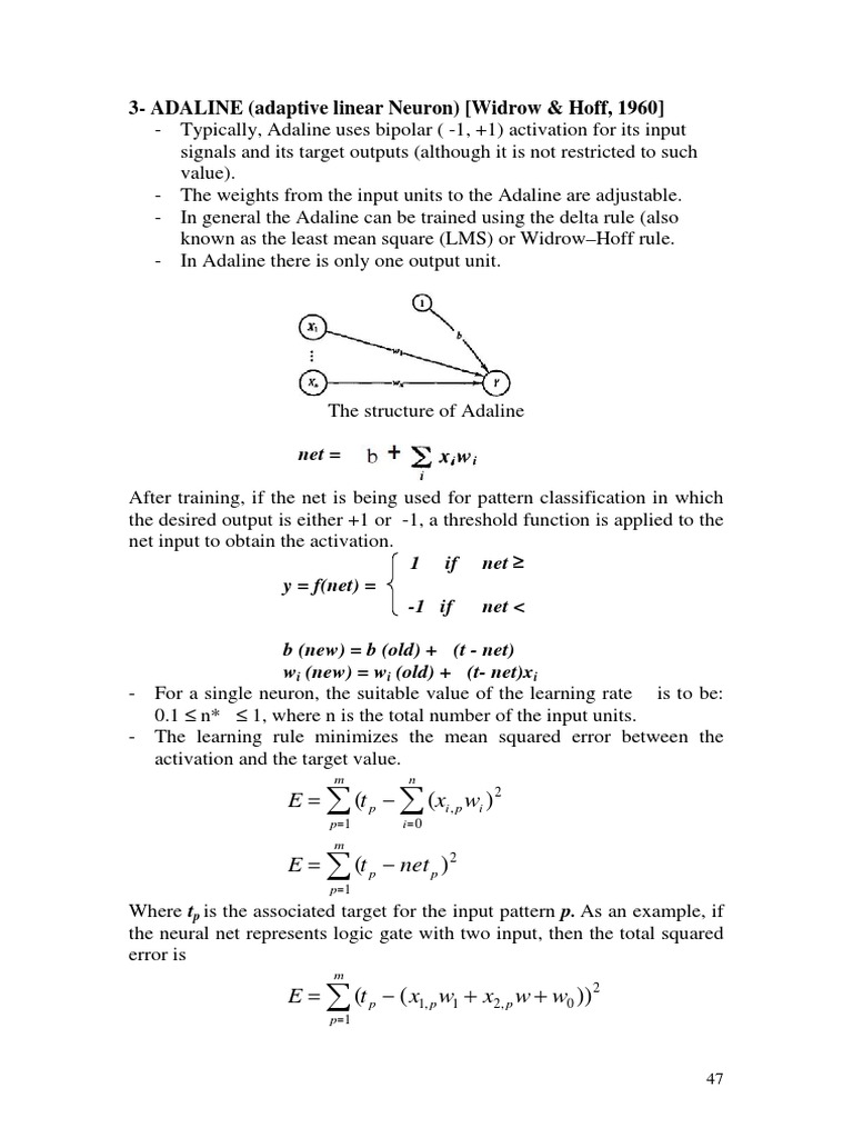 3-ADALINE (Adaptive Linear Neuron) (Widrow & Hoff, 1960) : W X T E ...