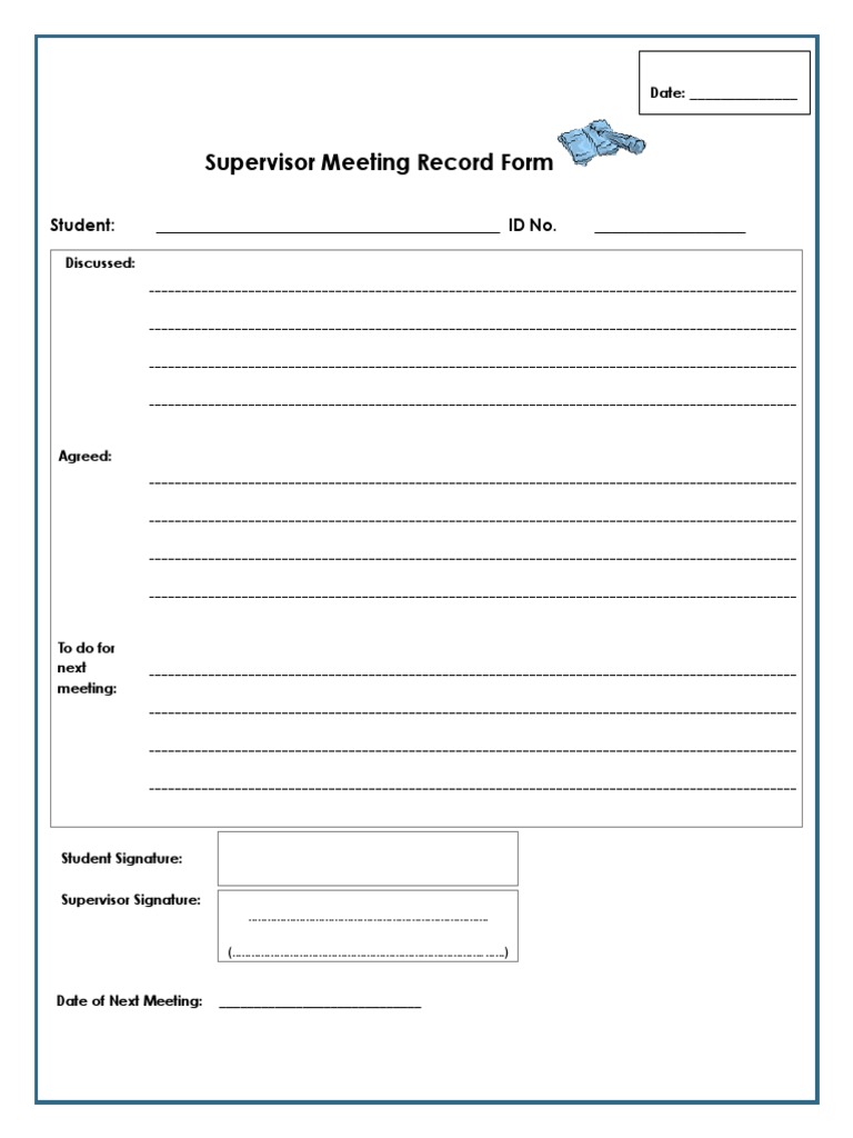 Supervisor Meeting Record Form: Student: ID No | PDF