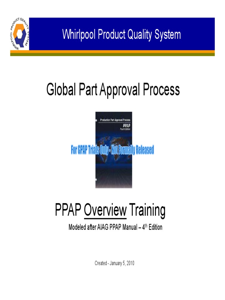 GPAP - PPAP Overview Training - 02!12!10 (Compatibility Mode) | PDF ...