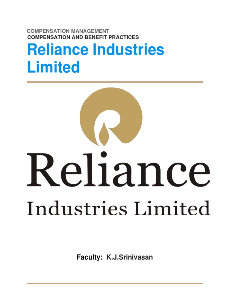 Reliance Industries Limited: Compensation and Benefit Practices | PDF ...