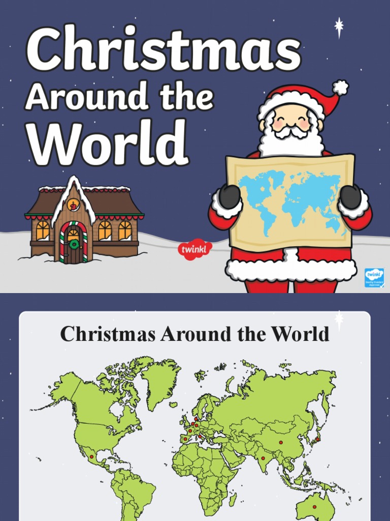 Christmas Traditions Worldwide | PDF | Christmas | Santa Claus