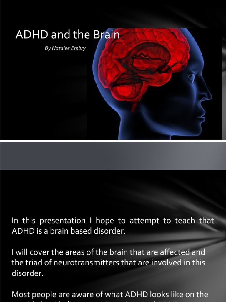 ADHD and The Brain: by Natalee Embry | PDF | Dopamine | Brain