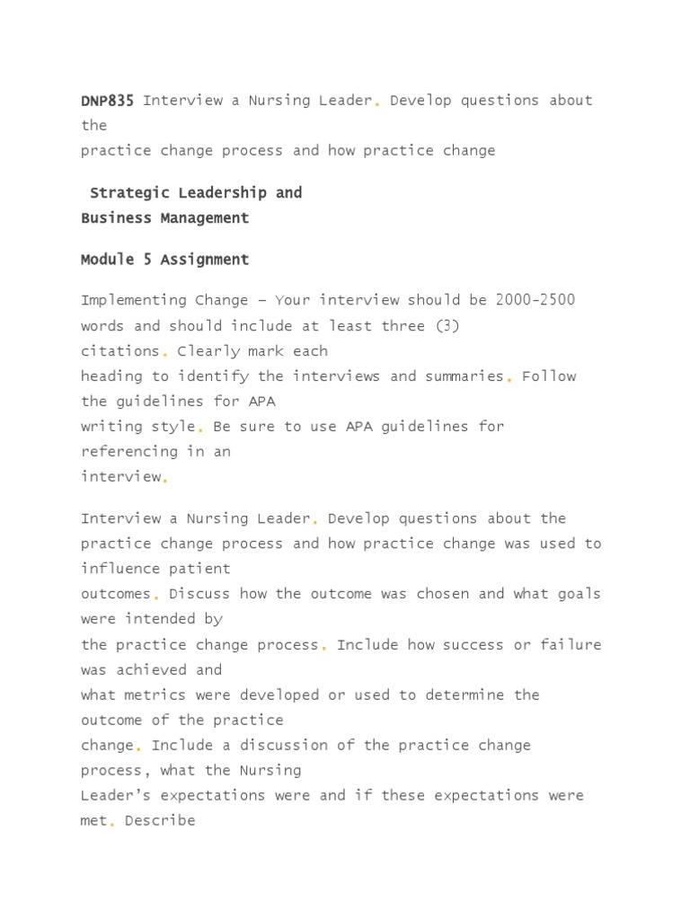 DNP835 Interview A Nursing Leader. Develop Questions About The | PDF ...