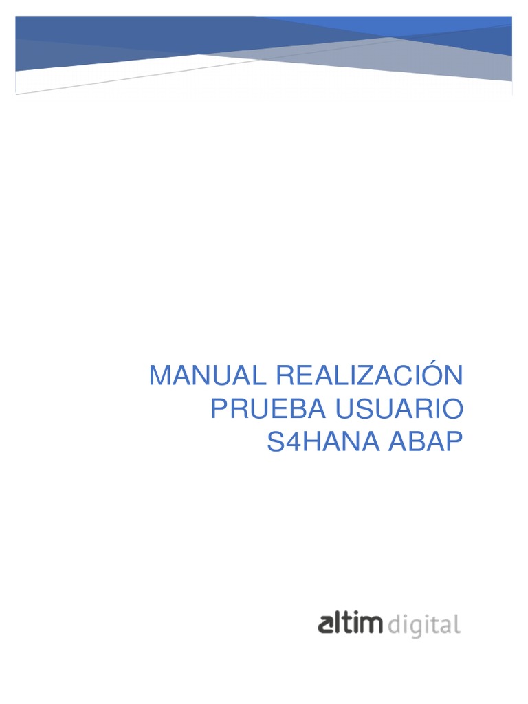 Manual Realización Prueba - Usuario S4HANA ABAP PDF | PDF | Crecimiento personal y profesional