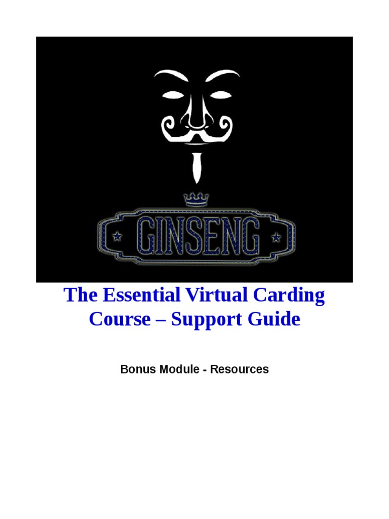 The Essential Virtual Carding Course - Support Guide: Bonus Module ...