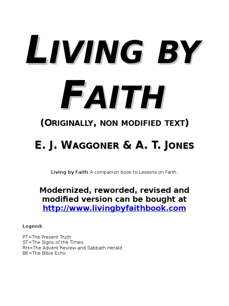 Living By Faith A T Jones E J Waggoner Pdf Pdf Epistle To The