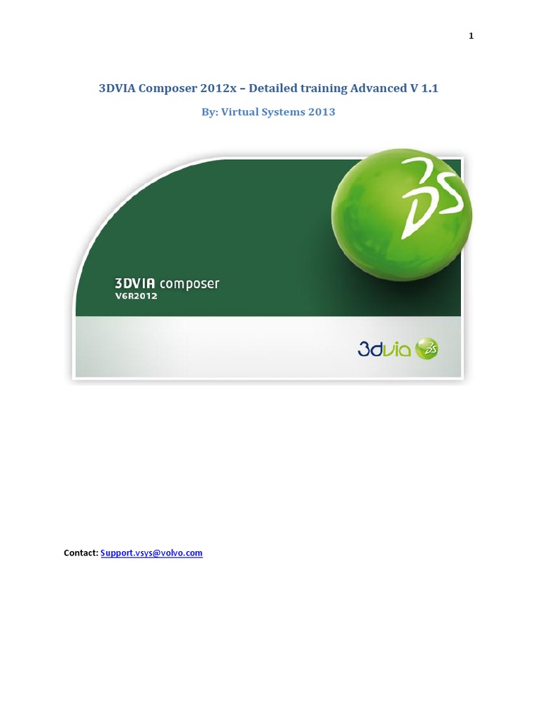 3DVIA Composer 2012x - Detailed Training Advanced V 1.1: By: Virtual ...