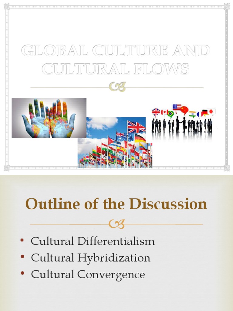 Global Culture and Cultural Flows | PDF