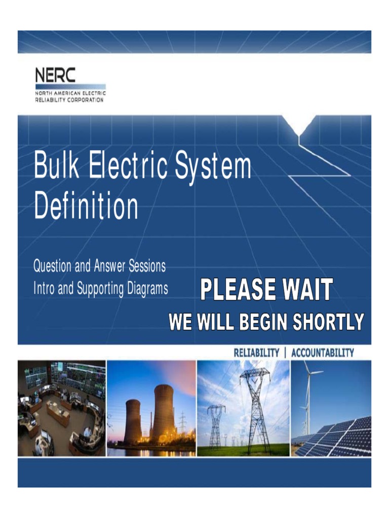 Bulk Electric System: Question and Answer Sessions Intro and Supporting ...