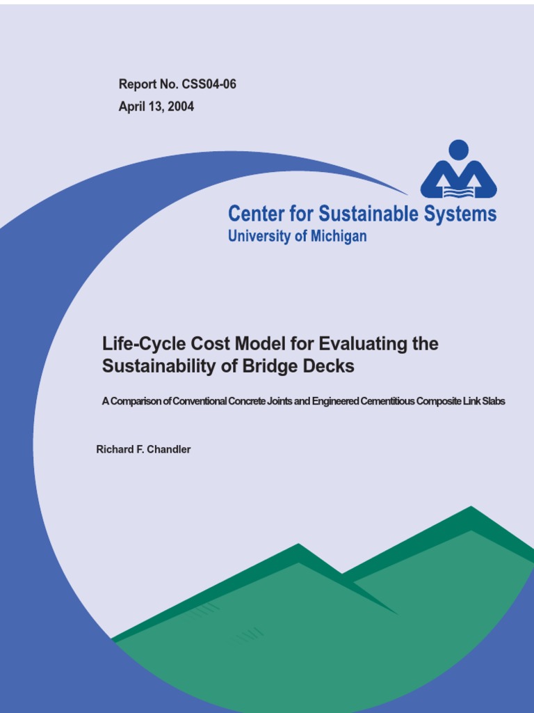 Life-Cycle Cost Model For Evaluating The Sustainability of Bridge Decks ...