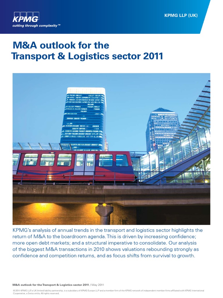 M&A Outlook For The Transport & Logistics Sector 2011: KPMG LLP (Uk ...