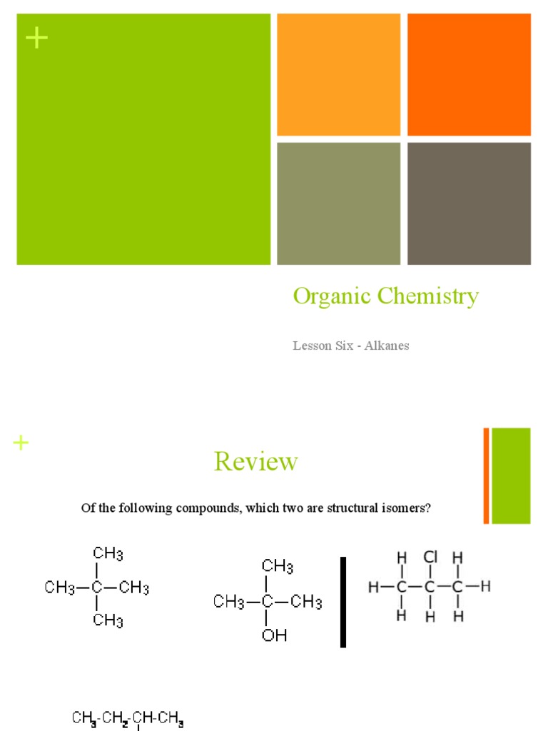 Organic Chemistry: Lesson Six - Alkanes | PDF | Alkane | Methane