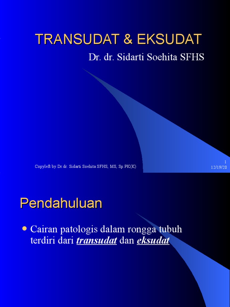 Transudat Dan Eksudat by Dr. Sidarti | PDF | Biochemistry | Chemistry