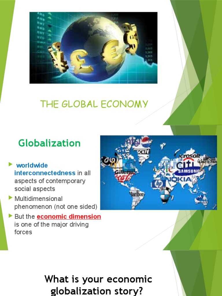The Global Economy | PDF | Economic Globalization | Globalization