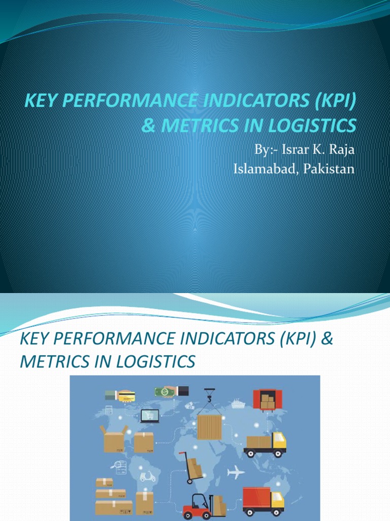 Logistics Key Performance Indicators and | PDF