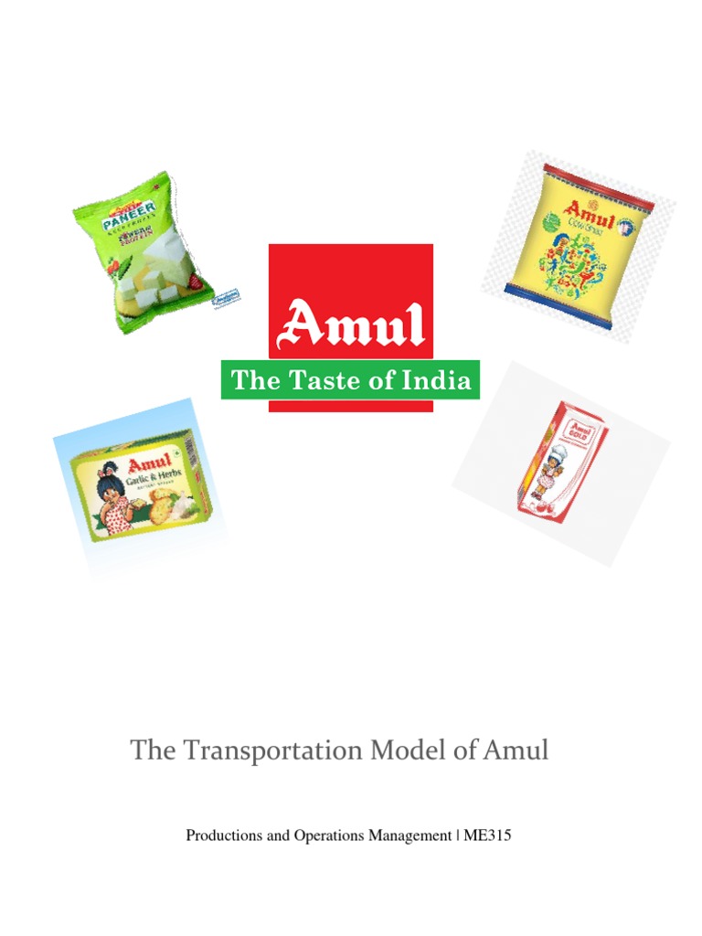 The Transportation Model of Amul: Productions and Operations Management ...