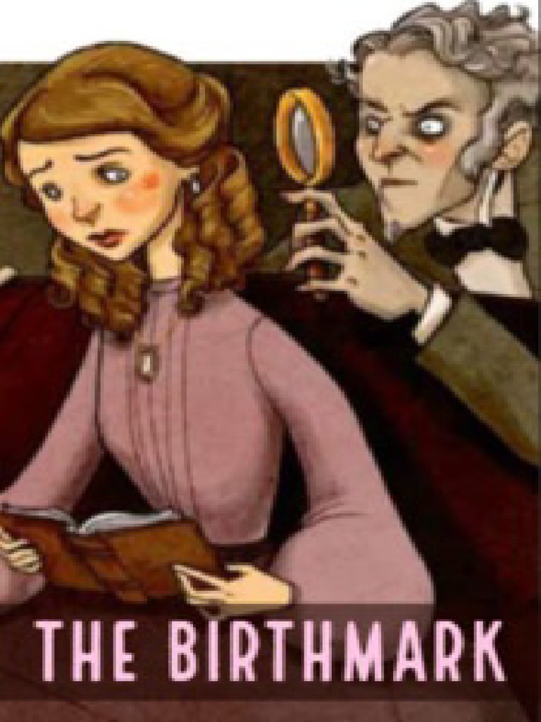The Birthmark-Nathaniel Hawthorne | PDF