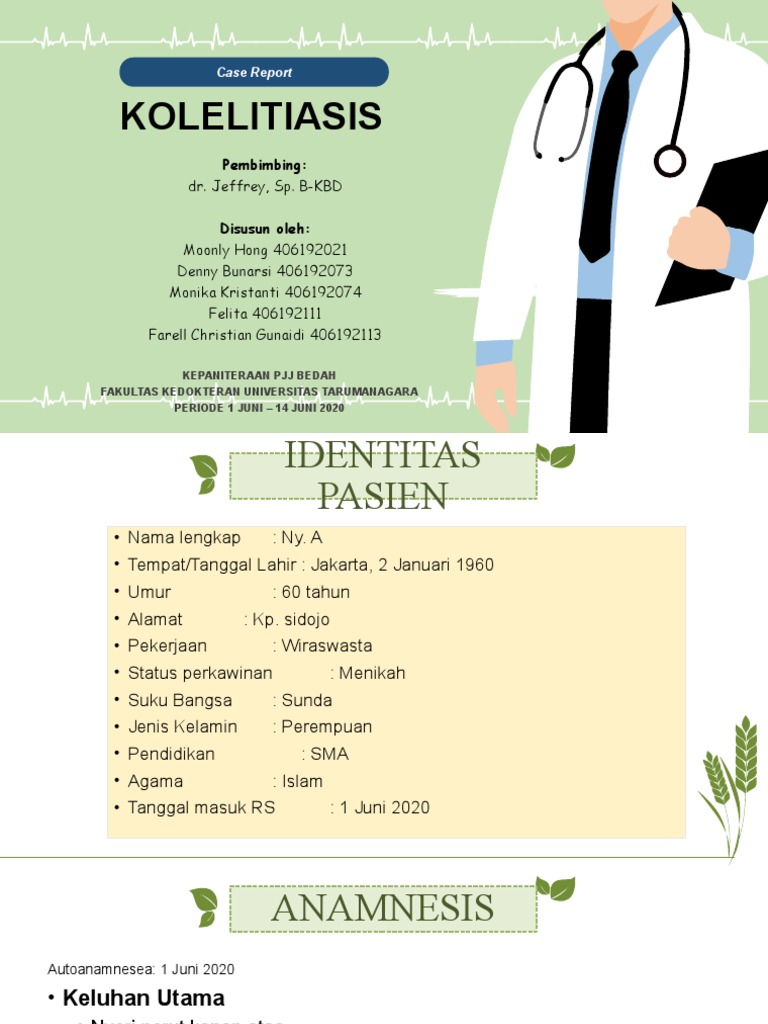Case Report Kolelitiasis Dr. Jeffrey (PJJ) | PDF