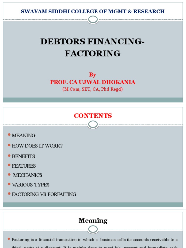 Debtors Financing Factoring Swayam Siddhi College Of Mgmt Research