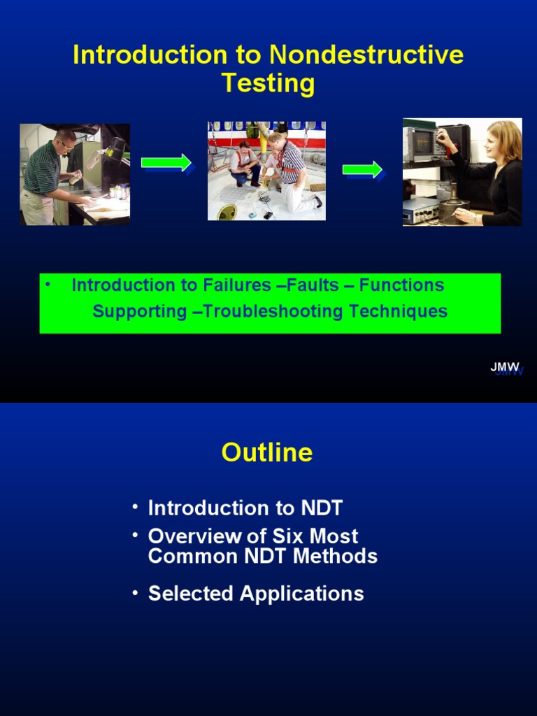 Introduction To Nondestructive Testing: Supporting - Troubleshooting ...