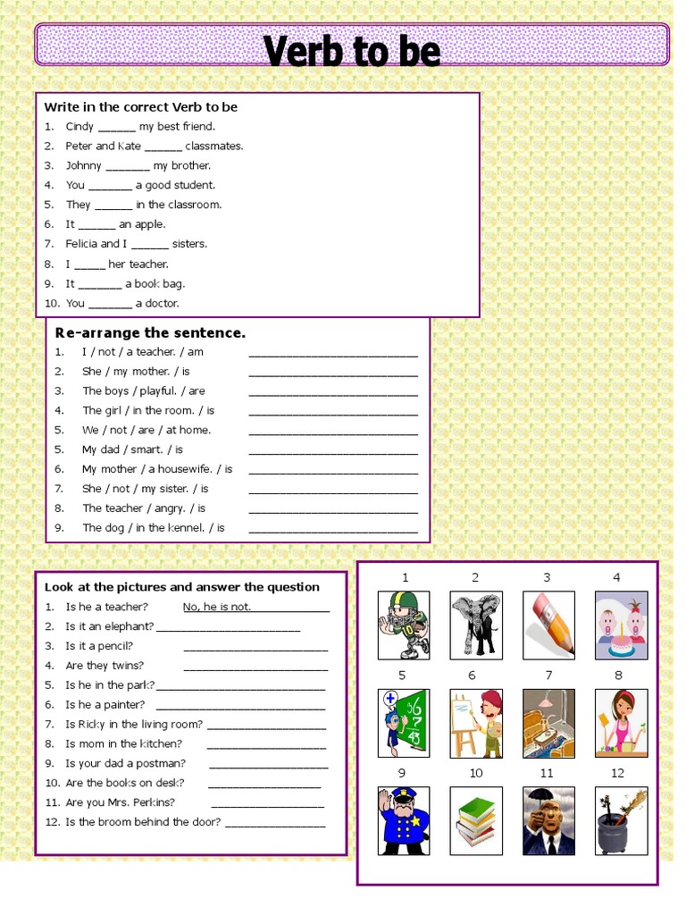 Re-Arrange The Sentence.: Write in The Correct Verb To Be | PDF ...