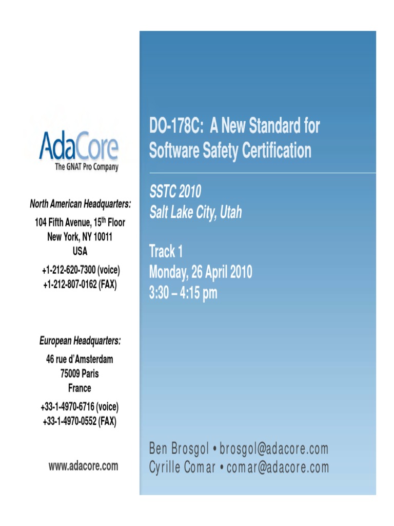 DO-178C: A New Standard For Software Safety Certification DO-178C: A New Standard For Software ...