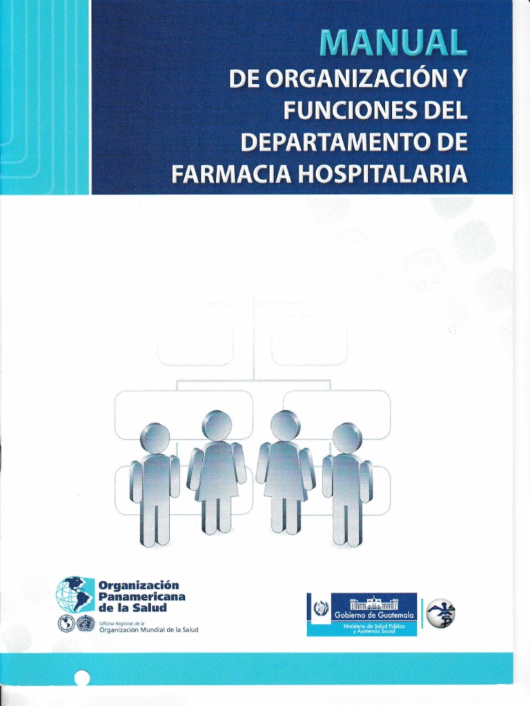 Manual de Organizacion y Funciones Del Dpto Farmacia Hospitalaria PDF | PDF | Farmacia ...