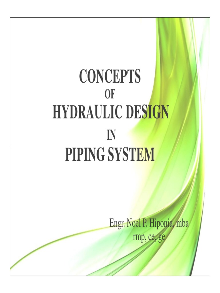 Concepts of Hydraulic Design in Piping System - 081818 | PDF