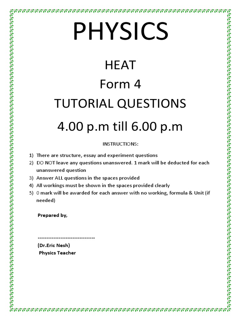 Heat Form 4 Tutorial Questions 4.00 P.M Till 6.00 P.M: Physics | PDF
