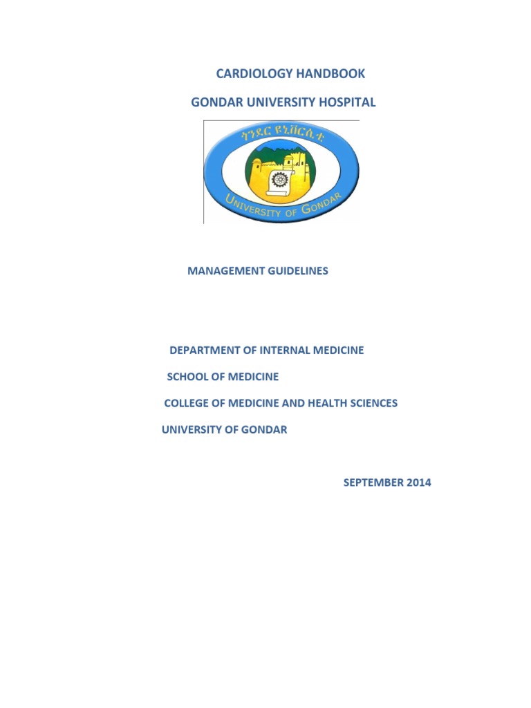 Cardiology Handbook Gondar University Hospital: Management Guidelines ...