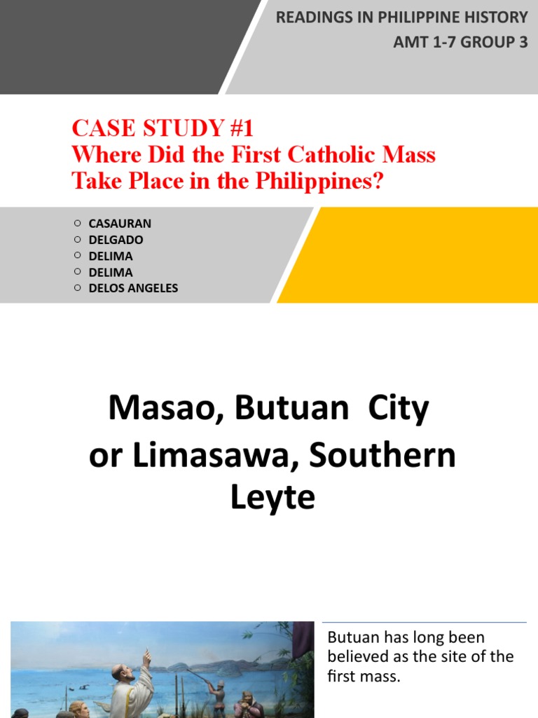 Case Study #1 Where Did The First Catholic Mass Take Place in The ...