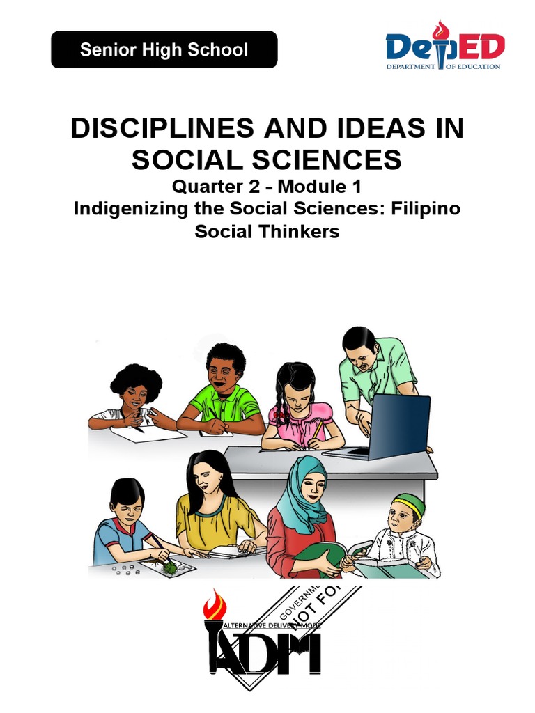 Disciplines and Ideas in Social Sciences: Quarter 2 - Module 1 Indigenizing The Social Sciences ...