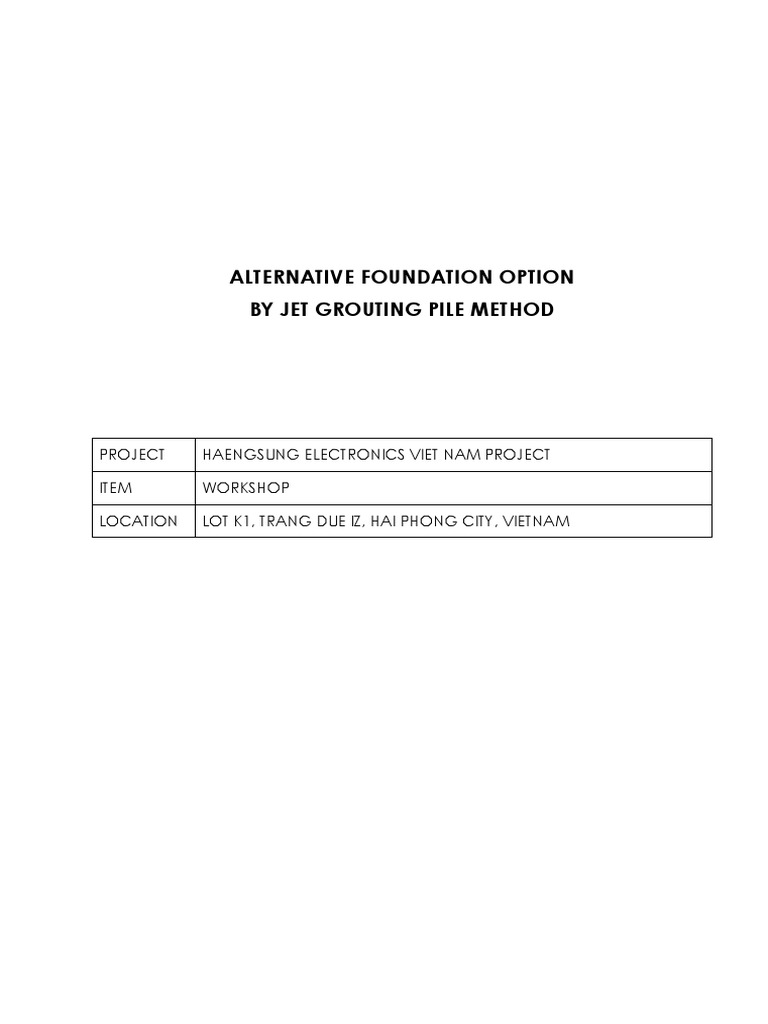 Alternative Foundation Option by Jet Grouting Pile Method | PDF | Deep ...