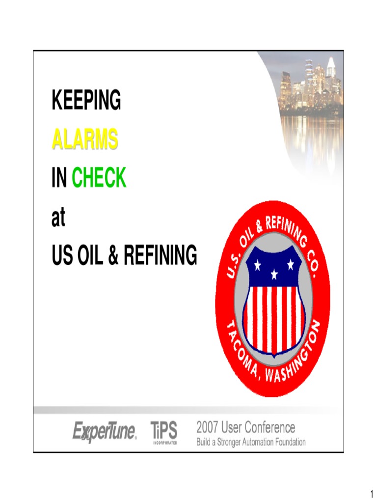 Keeping Alarms in Check at US Oil and Refining | PDF