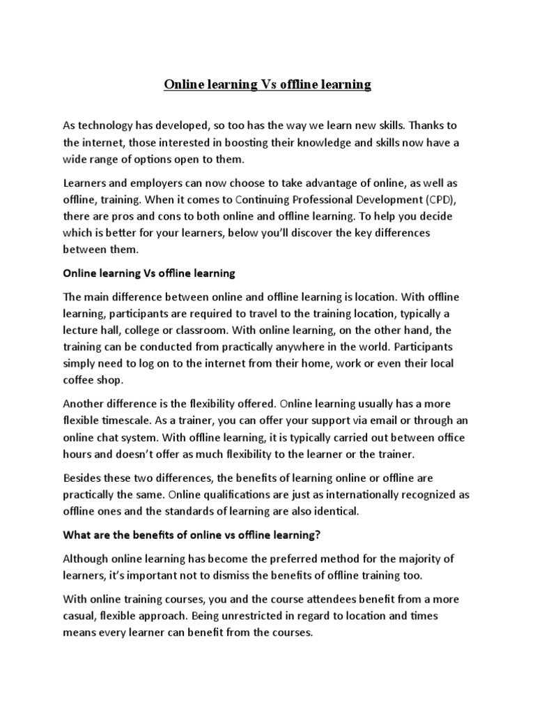 An Analysis Of The Key Differences Between Online Learning And Offline